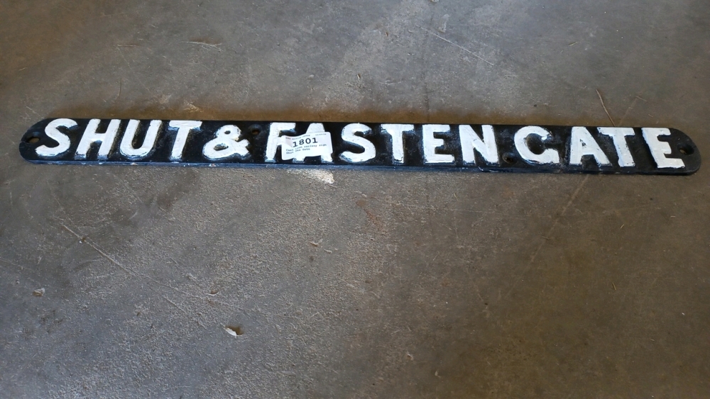 Cast iron railway sign Shut The Gate | March timed online auction ...